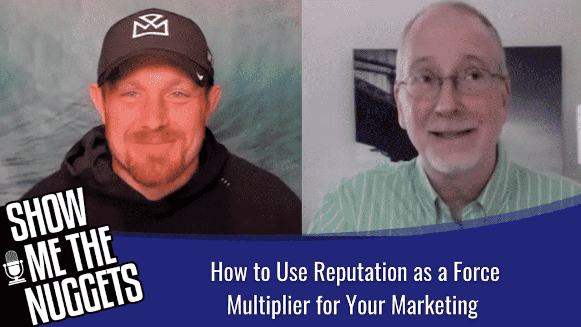 How to Use Reputation as a Force Multiplier for Your Marketing with Tim ...